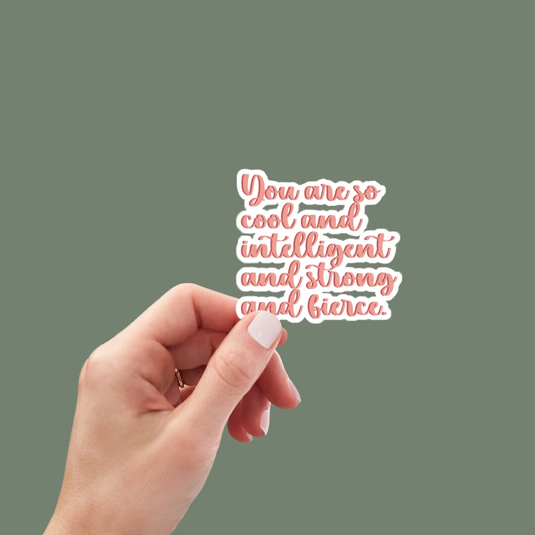 Positive Affirmation Sticker Empowering Decal for Daily Motivation You ...