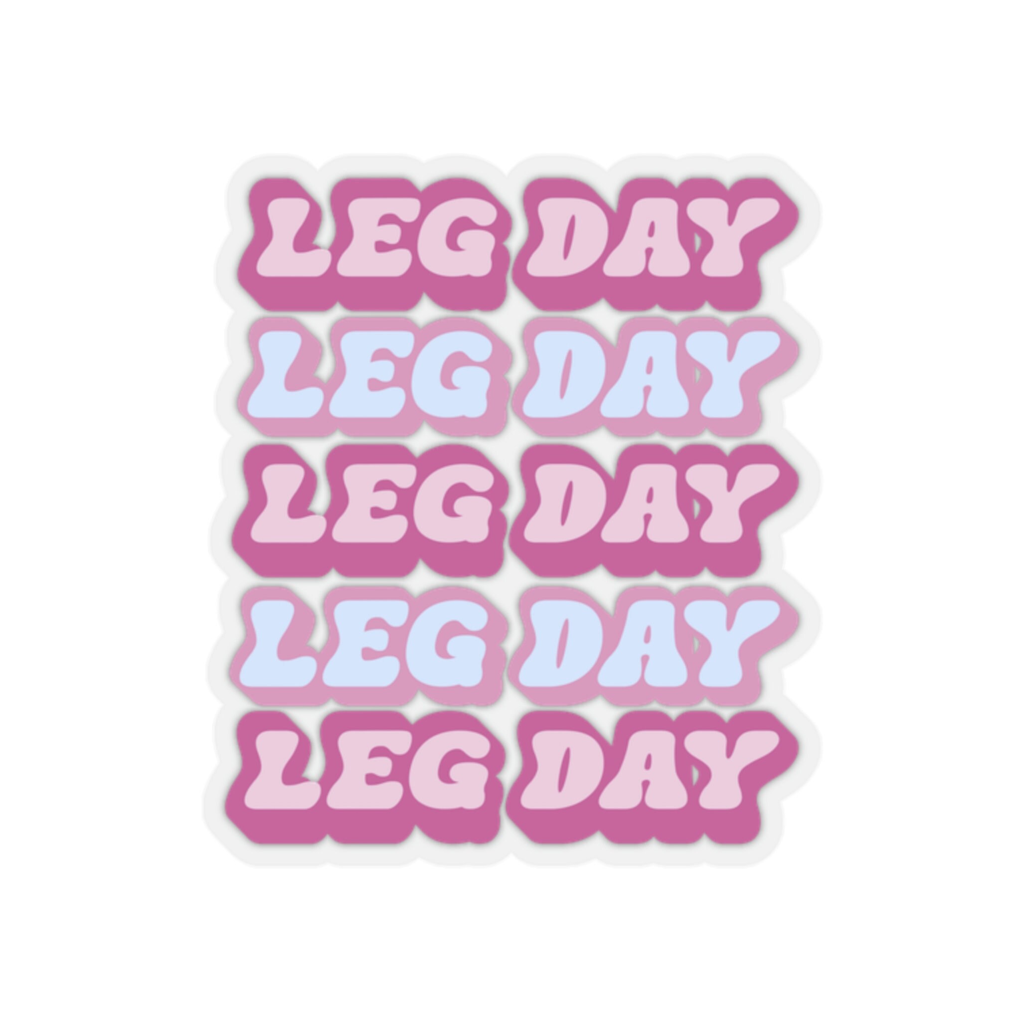 Retro Leg Day Sticker - Lifting Sticker - Fitness Sticker - Funny ...