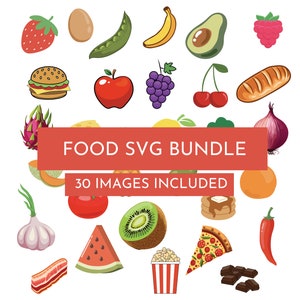 30 Food SVG Bundle - Files for Cricut or Silhouette - Clipart - Snack ...