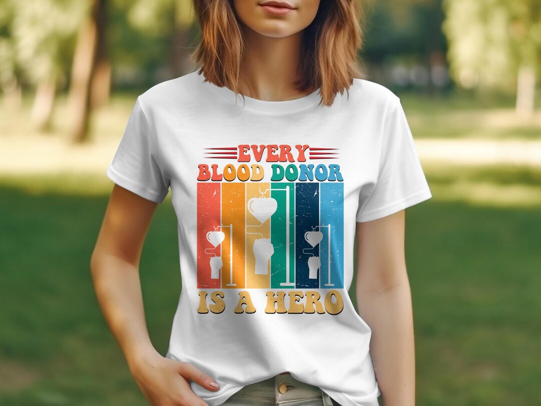 Every Blood Donor is a Hero National Blood Donor Month Themed Graphic T ...