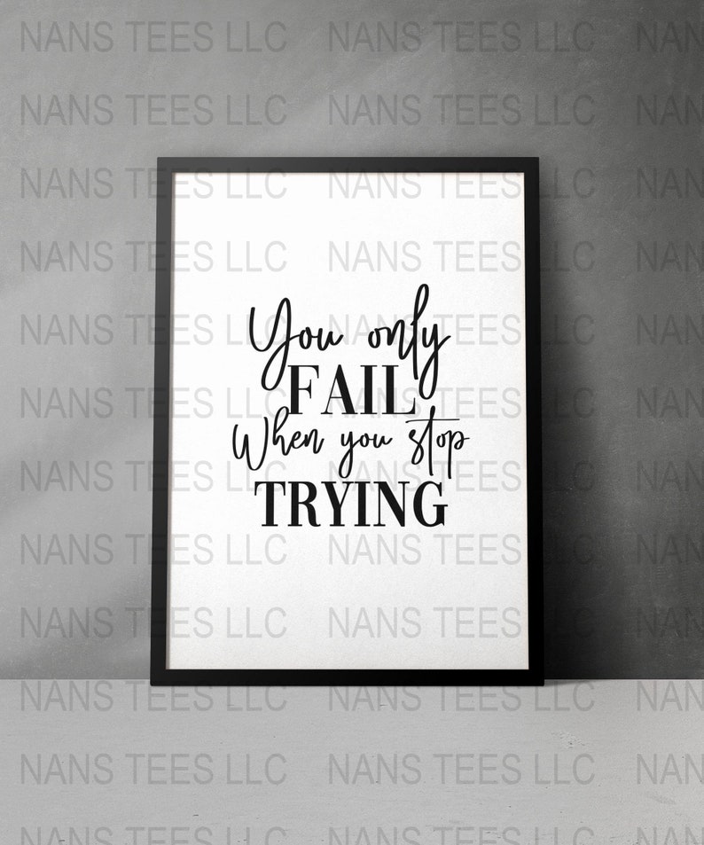 Motivational Clipart You Only Fail When You Stop Trying - Etsy