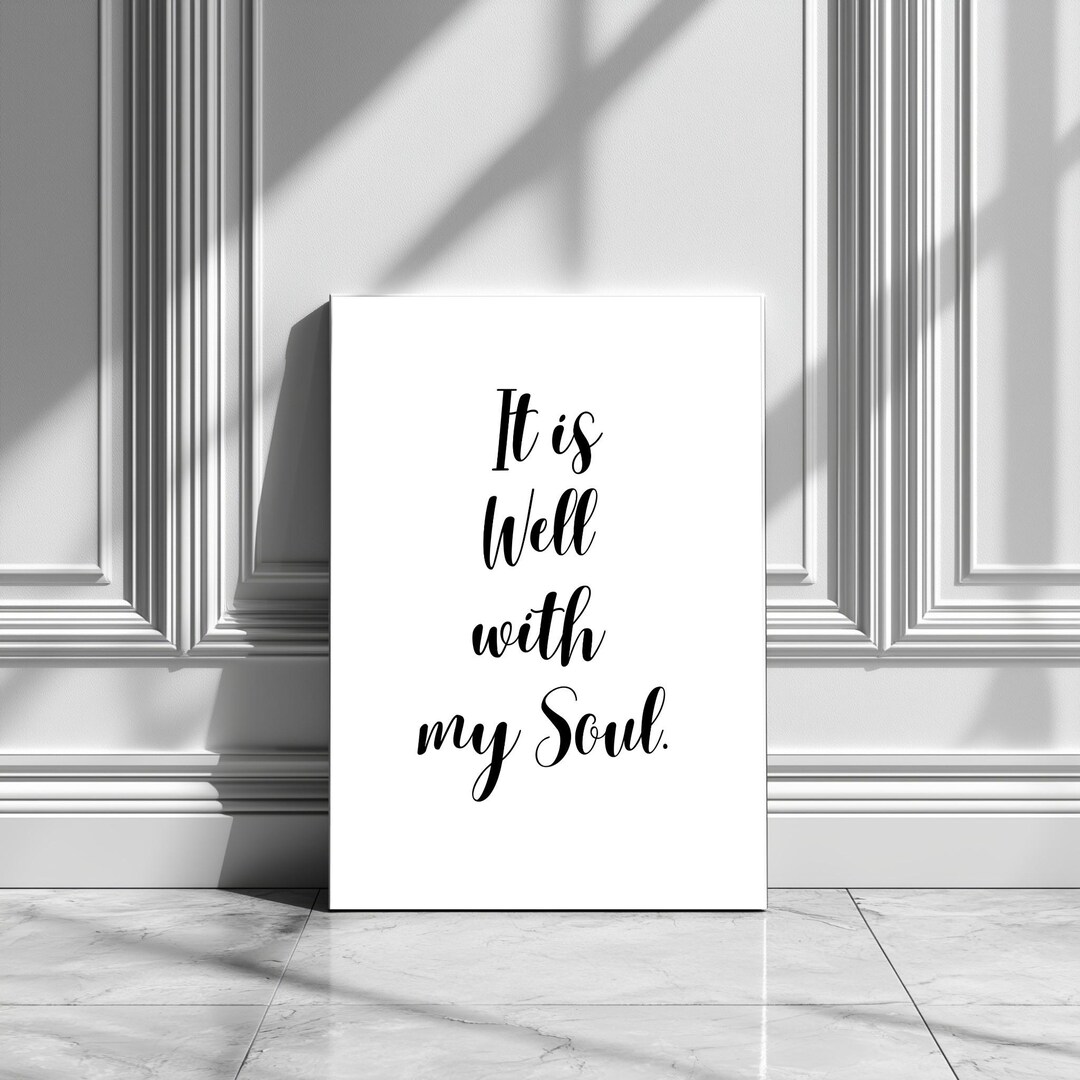 It is Well With My Soul | Bible Verse Wall Art | Christian Wall Art ...