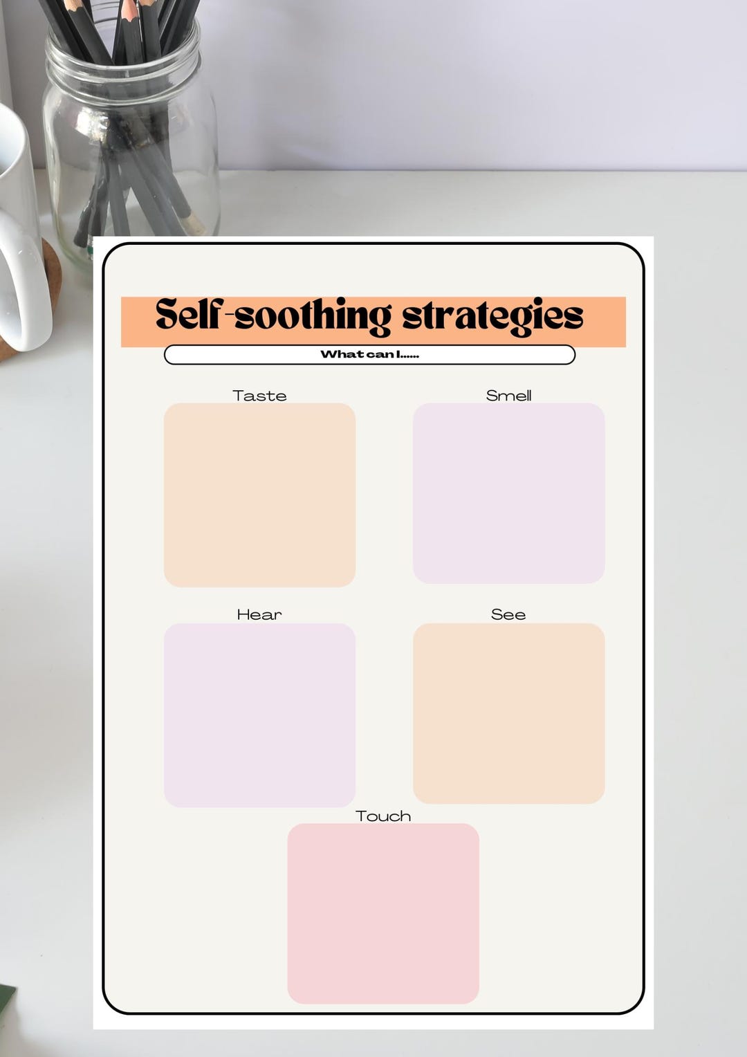 5 Senses Soothing Strategies, Anxiety Management, Distress Tolerance ...