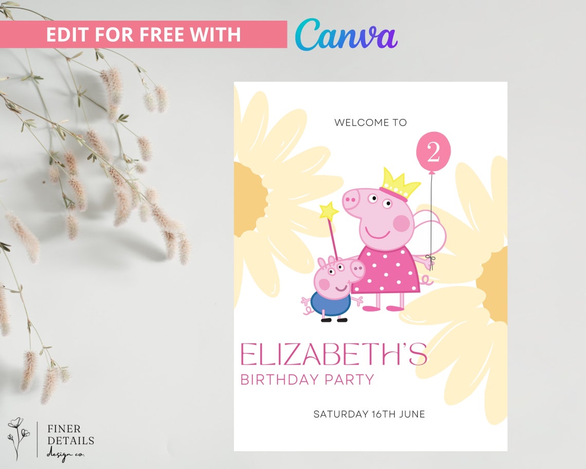 Editable Peppa Pig Birthday Welcome Sign Template Printable Colourful ...