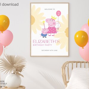 Editable Peppa Pig Birthday Welcome Sign Template Printable Colourful ...