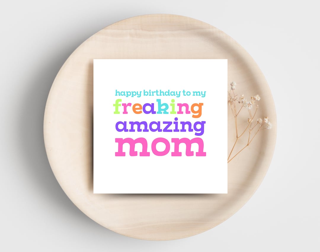 Happy Birthday Card for My Amazing Mom – Vibrant Digital Download - Etsy