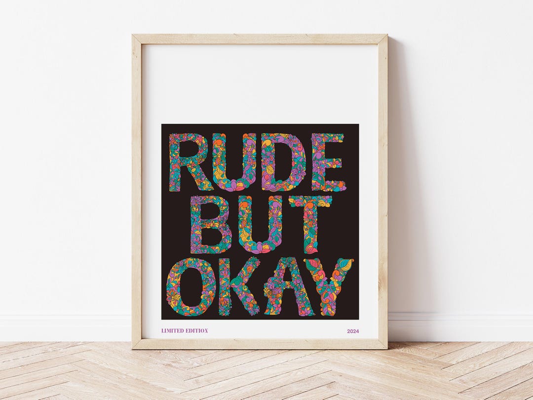 Funny Teen Girl Poster - Rude but Okay Wall Art - Trendy Dorm Decor ...