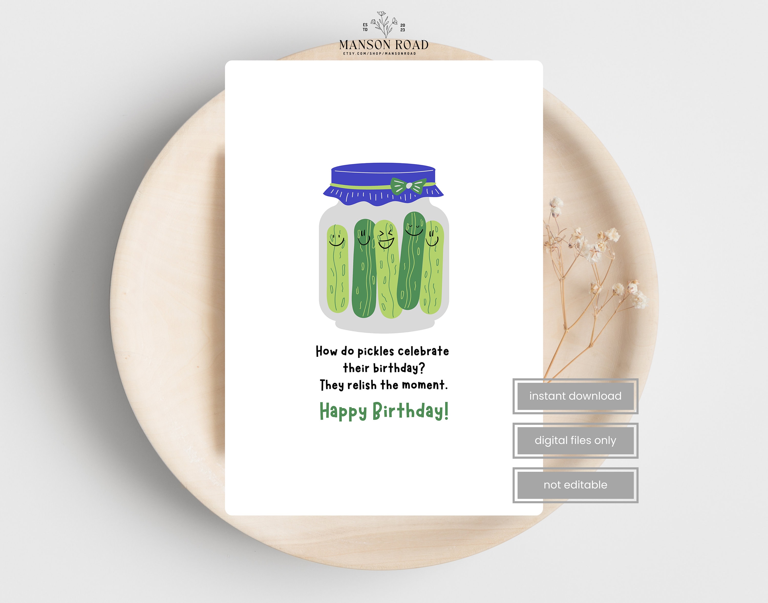 Funny Pickle Birthday Card – ‘they Relish the Moment’ Pun – Printable ...