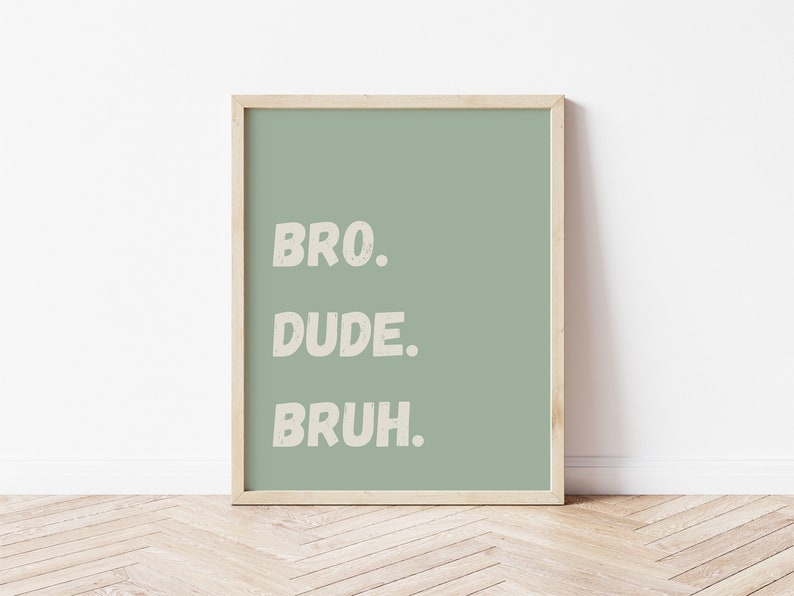 Teen Boy Print Bundle Green Kids Room Art Make Today Epic Bro. Dude ...