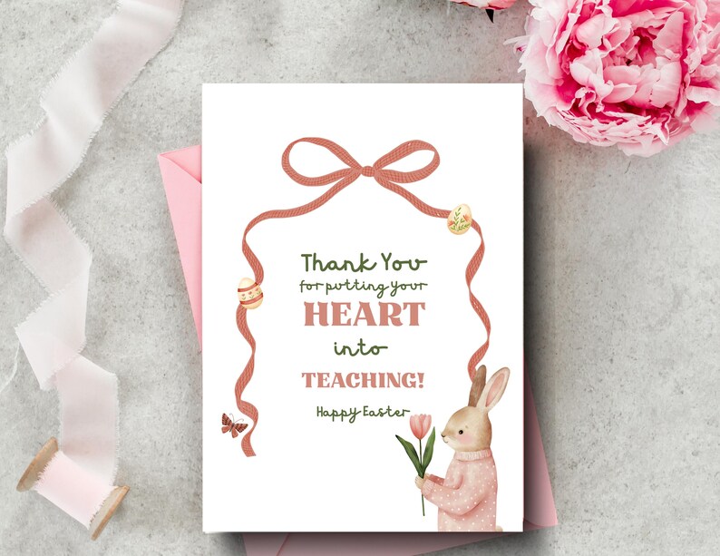 Thank You Teacher Easter Card - Printable Teacher Appreciation - Bunny ...