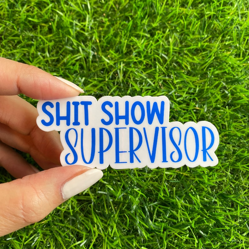 Shit Show Supervisor - Etsy