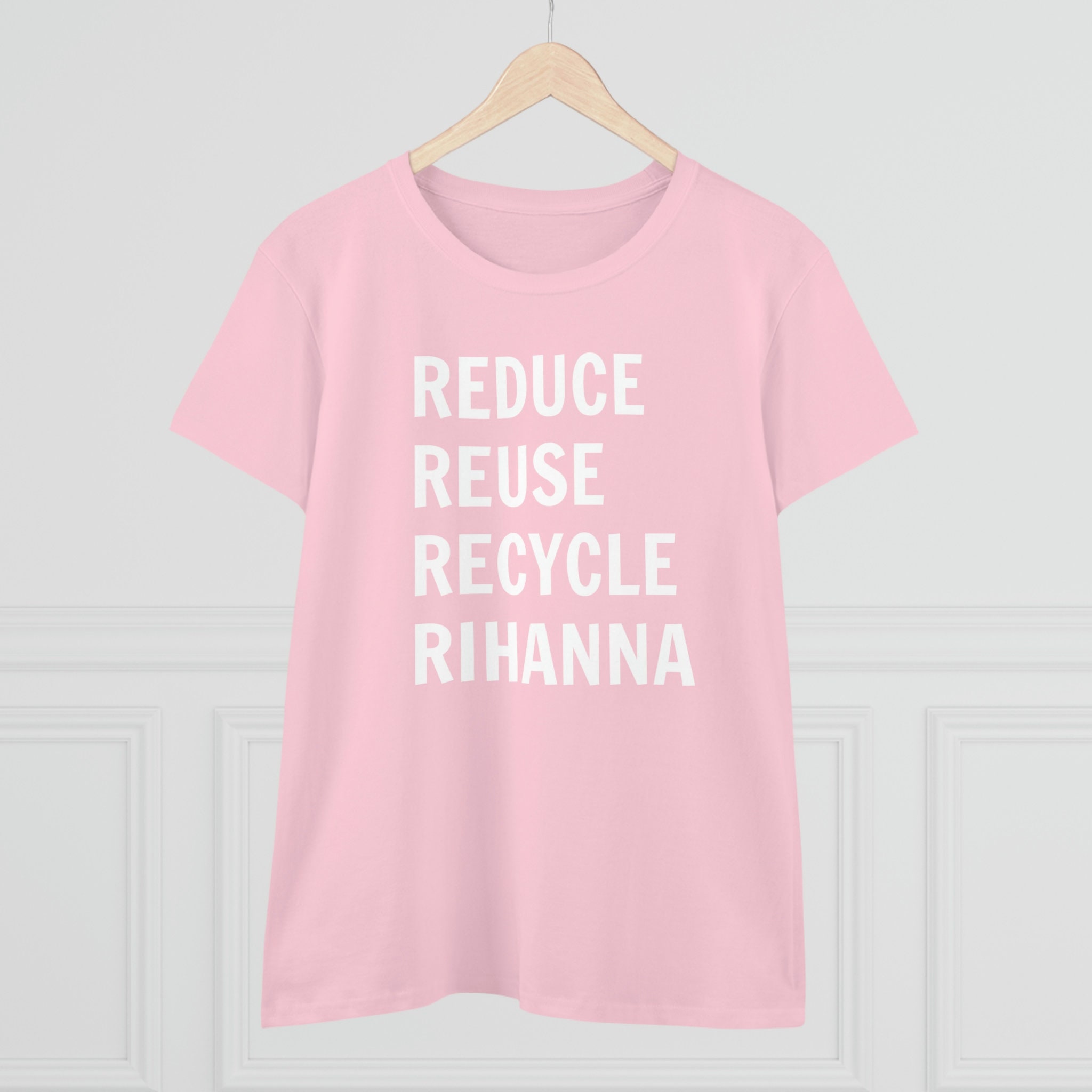 Reduce Reuse Recycle Rihanna Women's Fitted T-shirt - Etsy