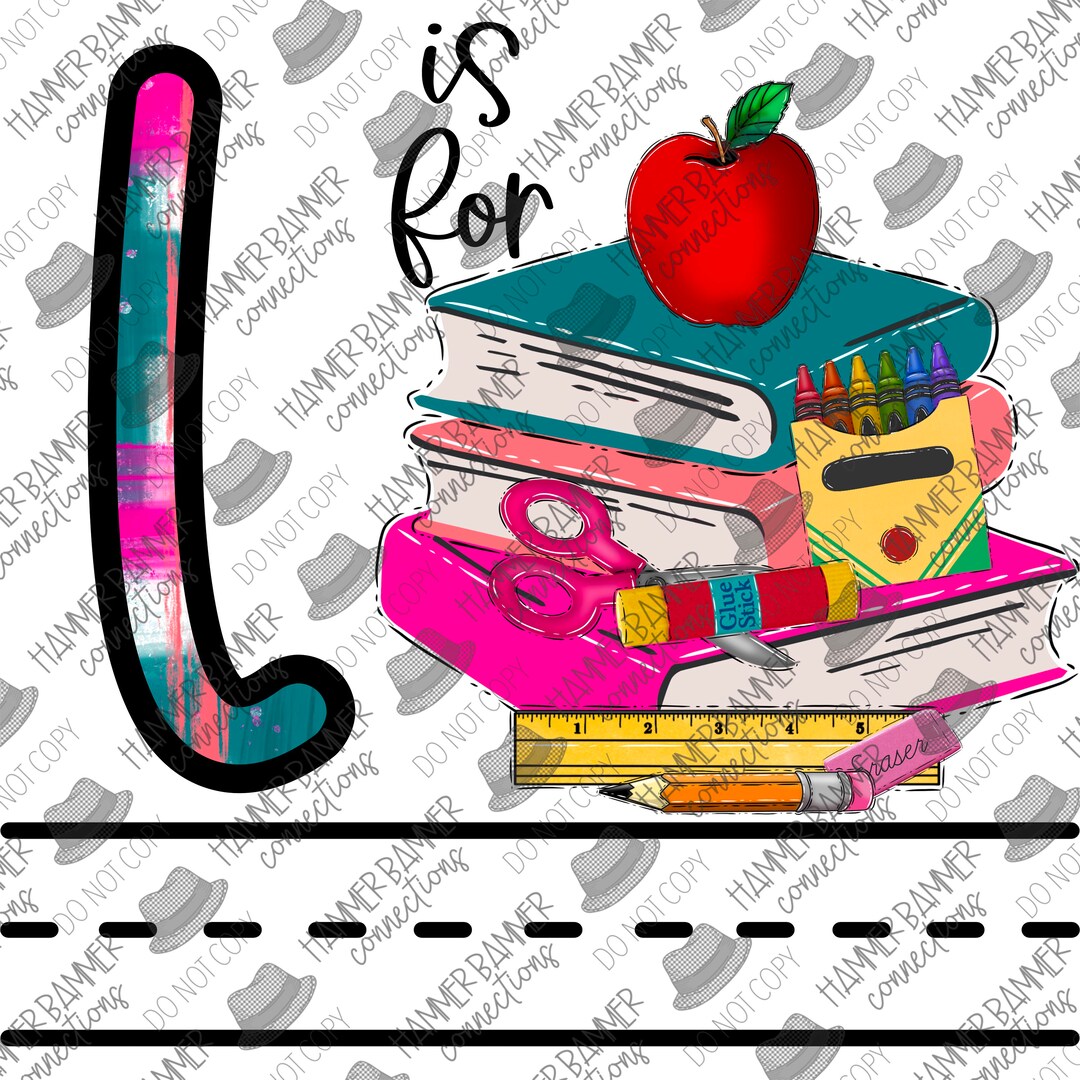 L is Or…, Back to School, Add Your Own Text, Pink Version (blue Version ...