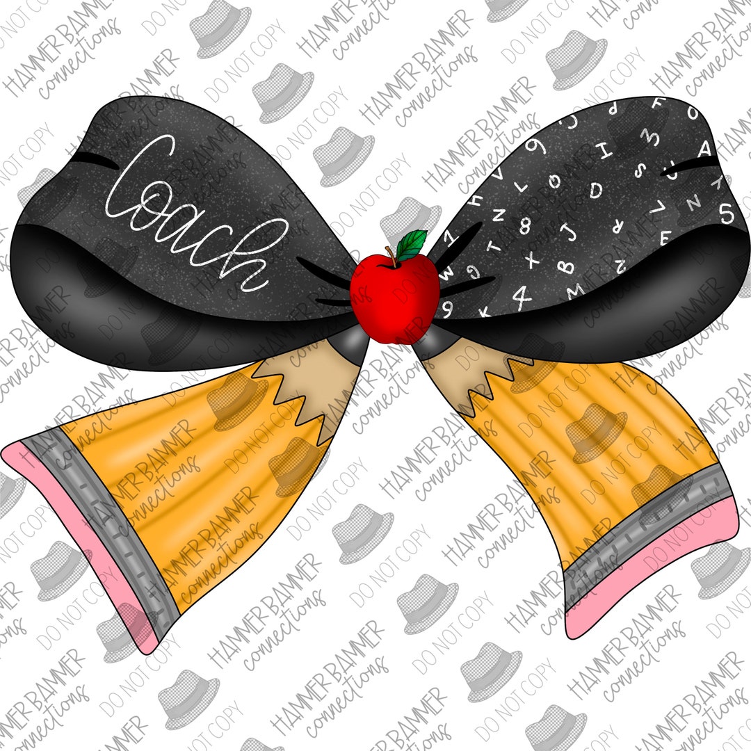 Back to School Pencil Coquette Bow, Coach, Chalkboard, Digital, Design ...