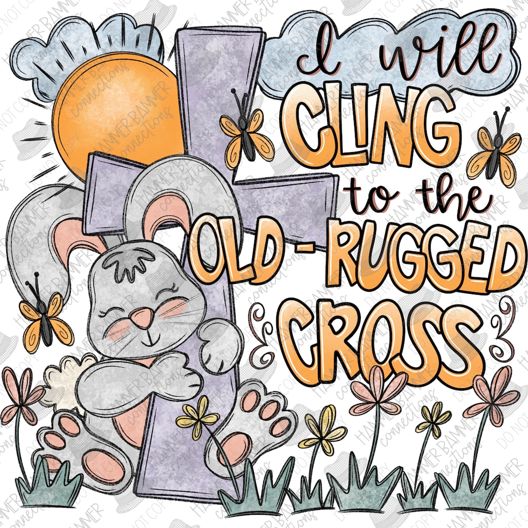 Old Rugged Cross, Design, Png, Sublimation, DTF, Easter, Bible ...