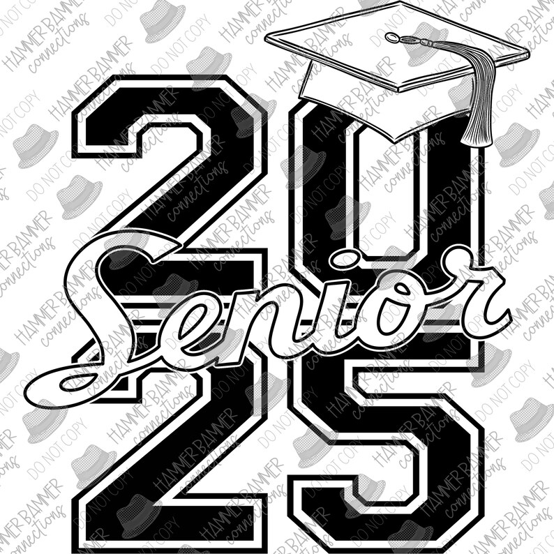 Senior 2025 With Grad Cap and Tassel, Black and White, Digital, Design ...