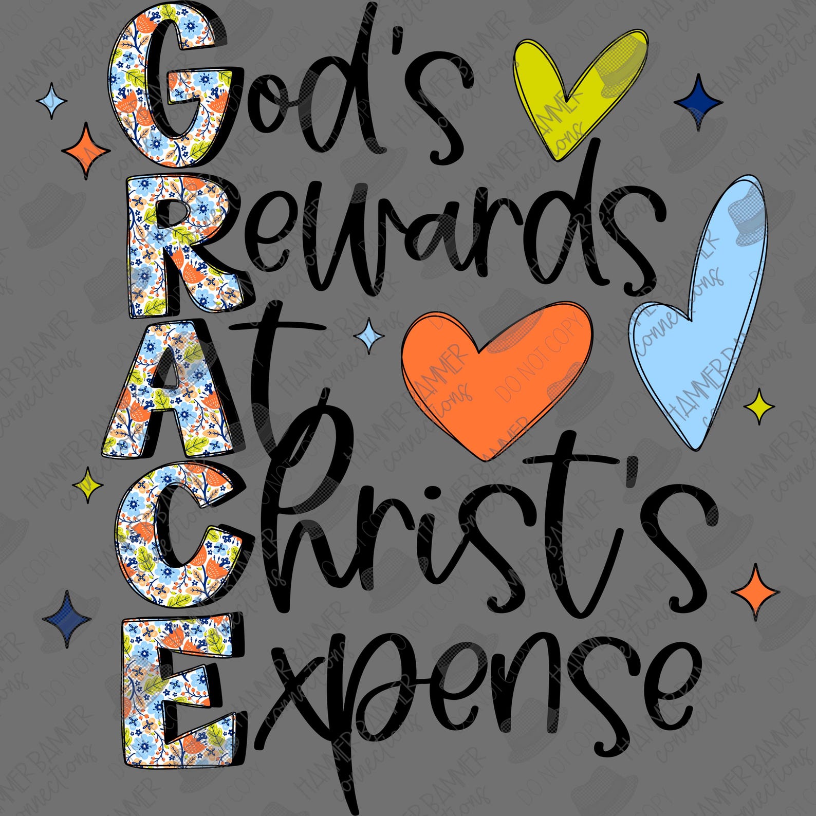 GRACE, God’s Rewards at Christ’s Expense, Religious, Floral, Hearts ...
