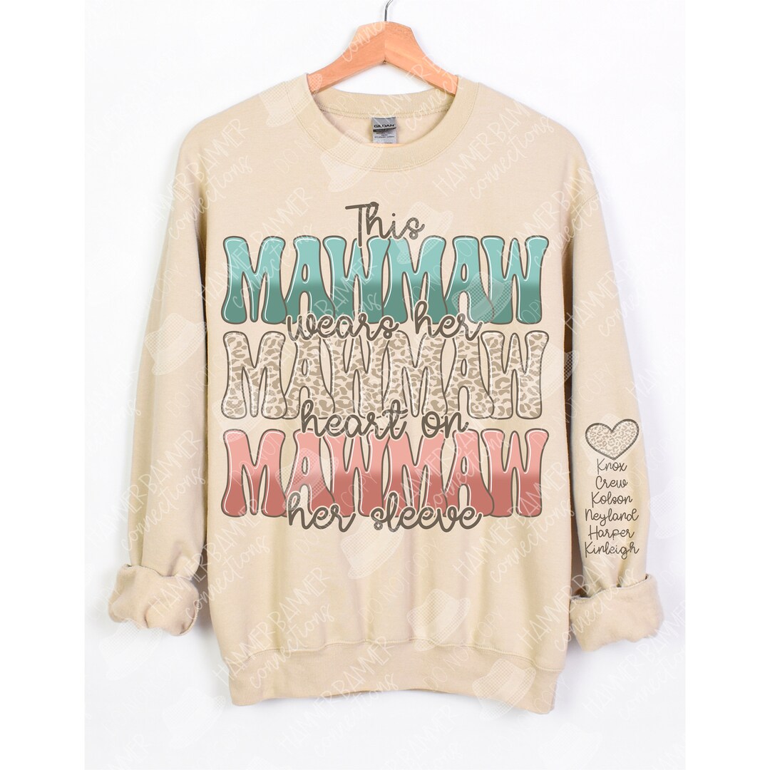 This Mawmaw Wears Her Heart on Her Sleeve With Sleeve Heart to Add ...