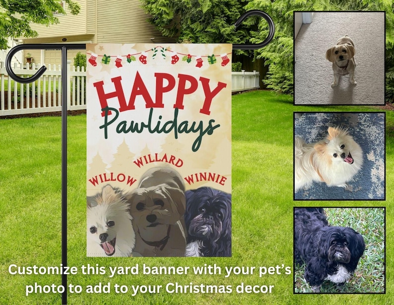 Happy Pawlidays Custom Garden Banner With Pet Dog Personalized House ...