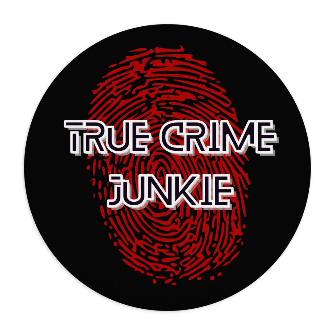 True Crime Junkie Style 2 - Mouse Pad - Etsy