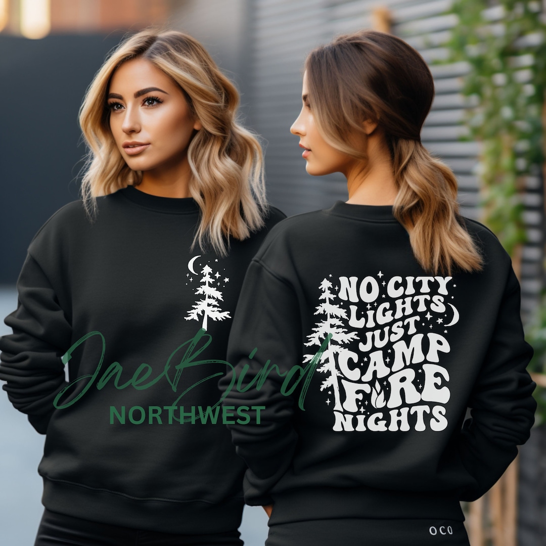No City Lights, Just Campfire Nights Crewneck Unisex Sweatshirt - Etsy