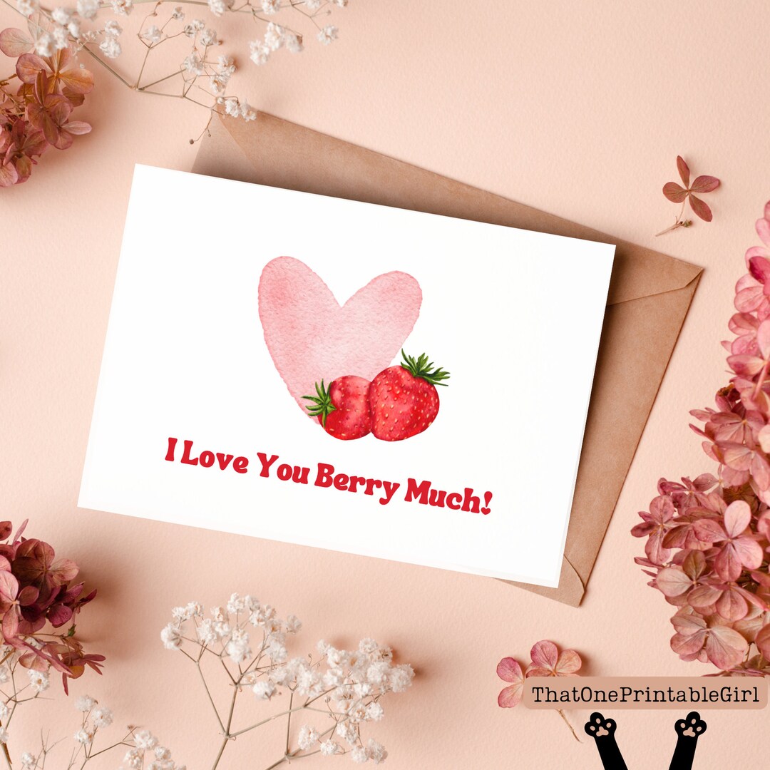 Love You Berry Much Valentines Day Printable Card - Etsy