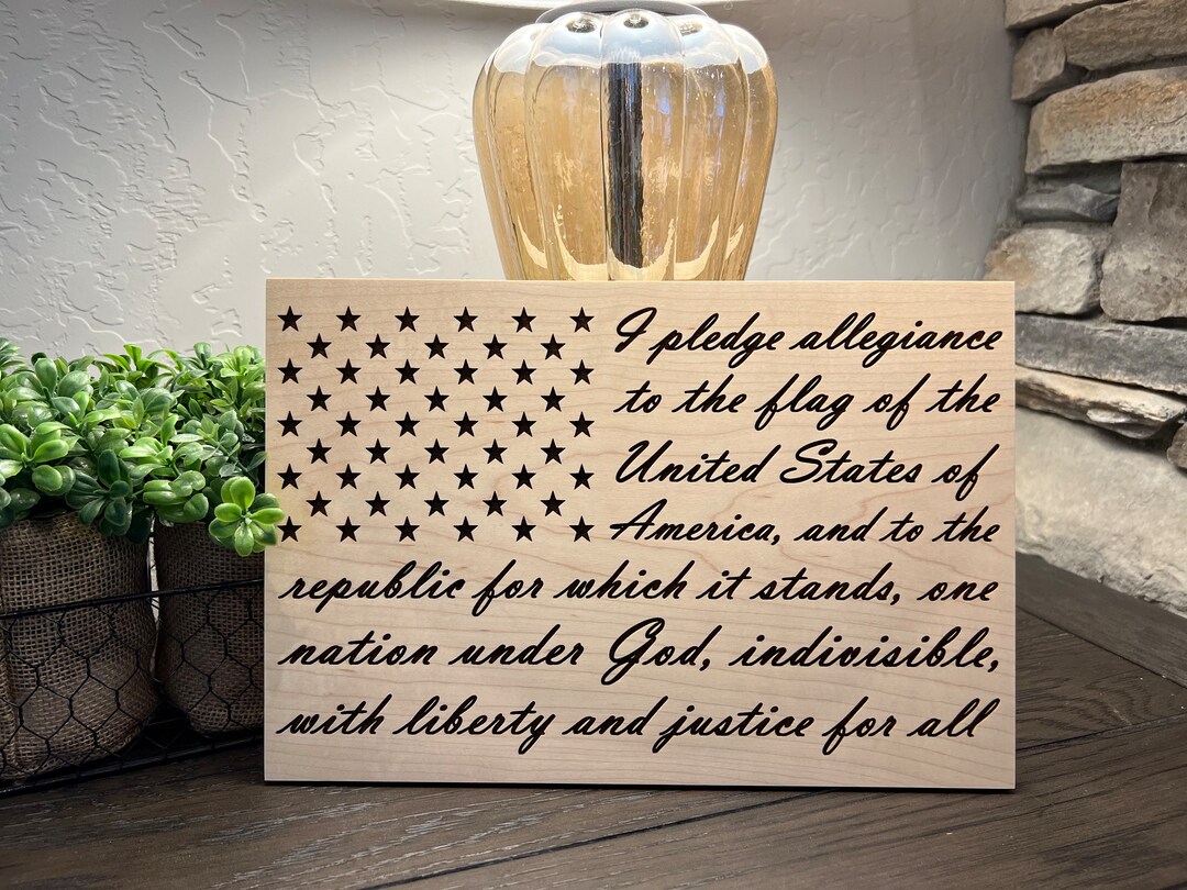 Wooden American Flag, Pledge of Allegiance, Pledge of Allegiance Sign ...