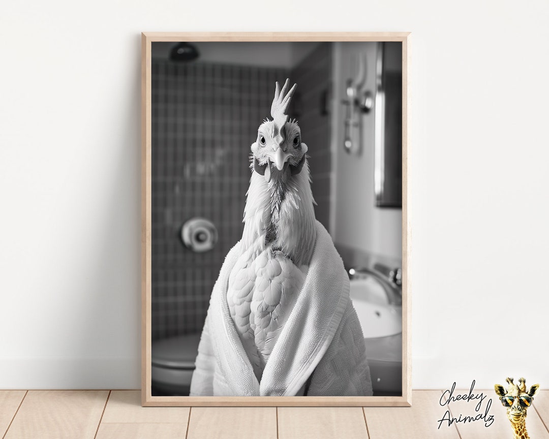 Chicken in a Bathrobe, Funny Bathroom Wall Art, Quirky Animal Art ...
