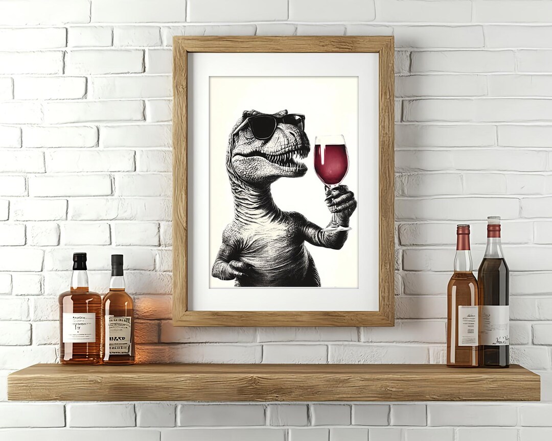 T-rex Drinking Red Wine, Funny Kitchen Wall Art, Home Bar Decor, Funny ...