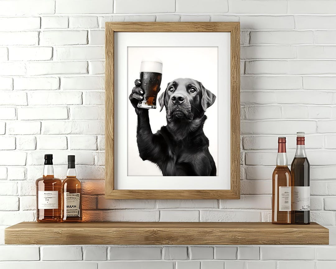 Labrador Dog Drinking Beer, Alcohol Humor, Funny Kitchen Wall Art, Dog ...