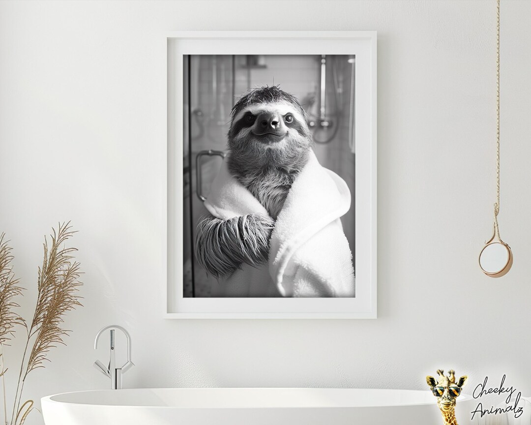 Sloth in a Bathrobe, Funny Bathroom Wall Art, Quirky Animal Art, Funny ...