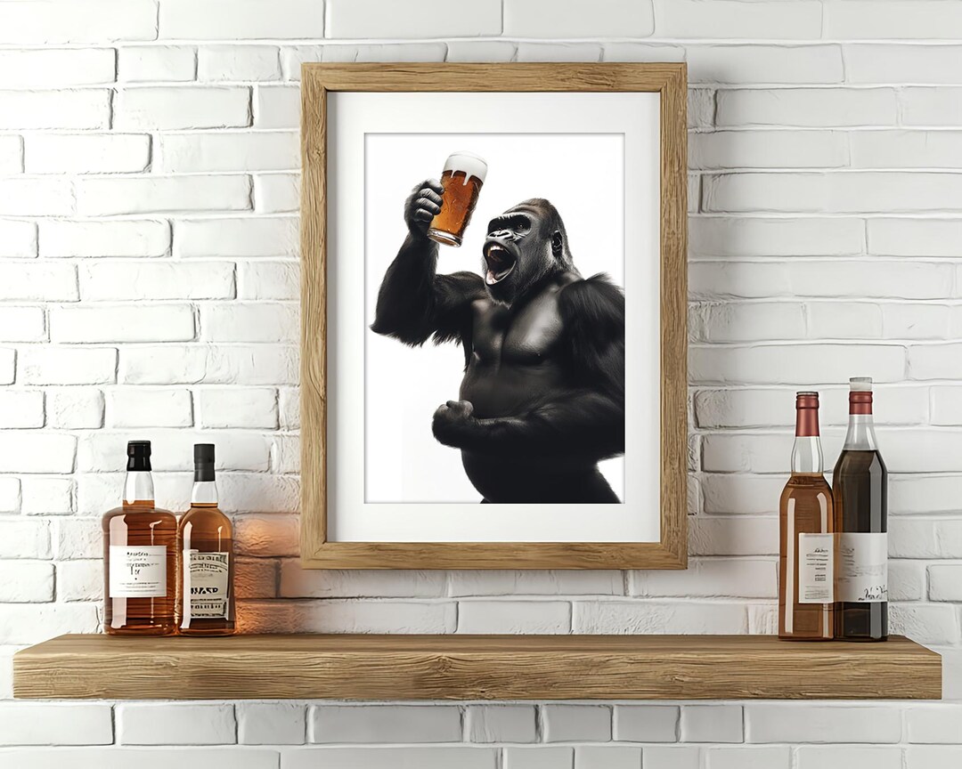 Funny Gorilla Drinking Beer Print: Home Bar Decor (digital Download) - Etsy