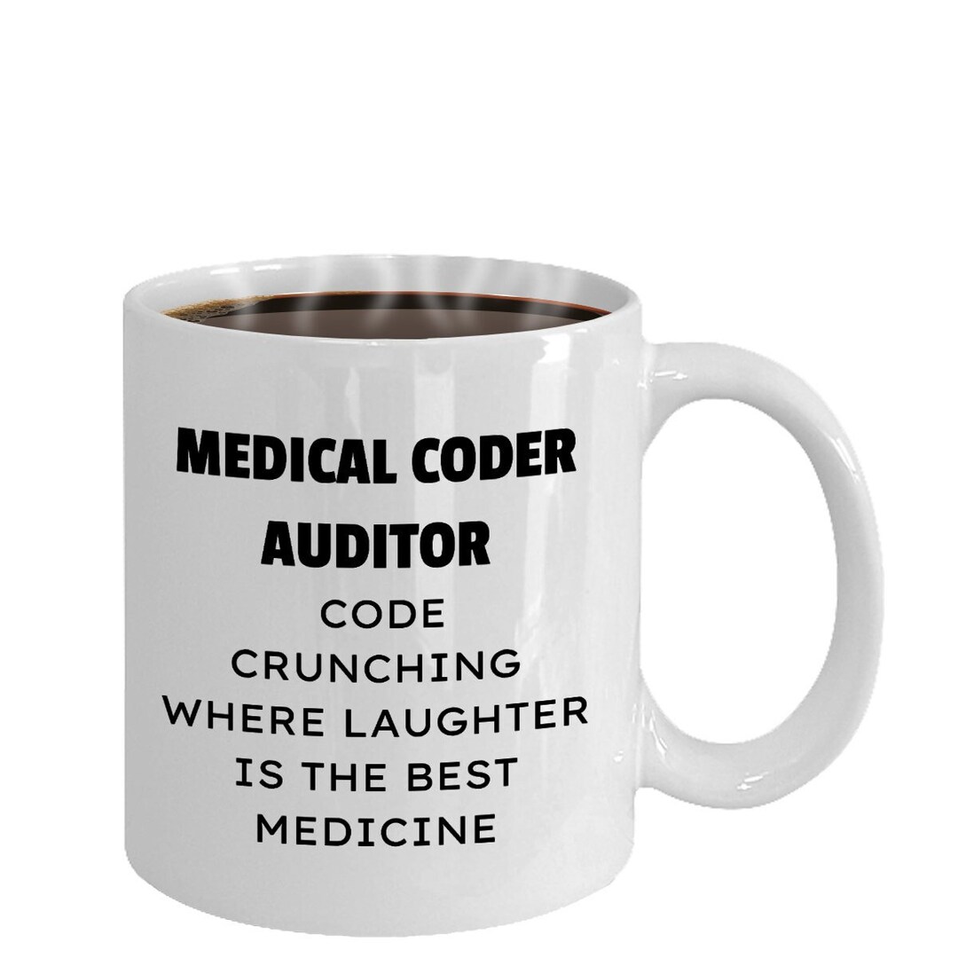 Medical Coder Mug Medical Coder Ts Medical Coder And Biller Medical Coder Cup Medical