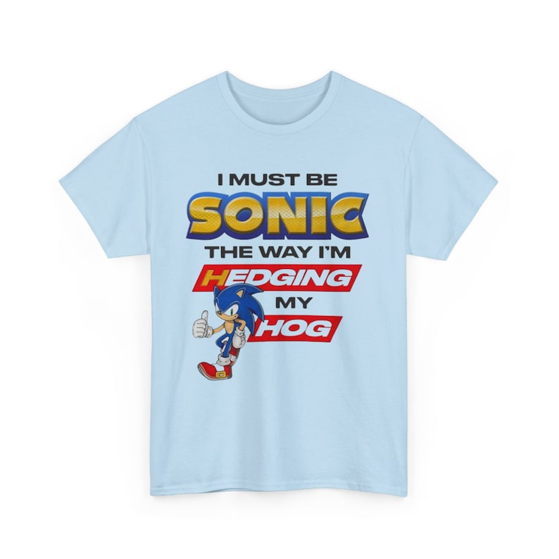 Sonic the Hedgehog Edging T-shirt, Edging Meme Shirt, Hedging My Hog ...