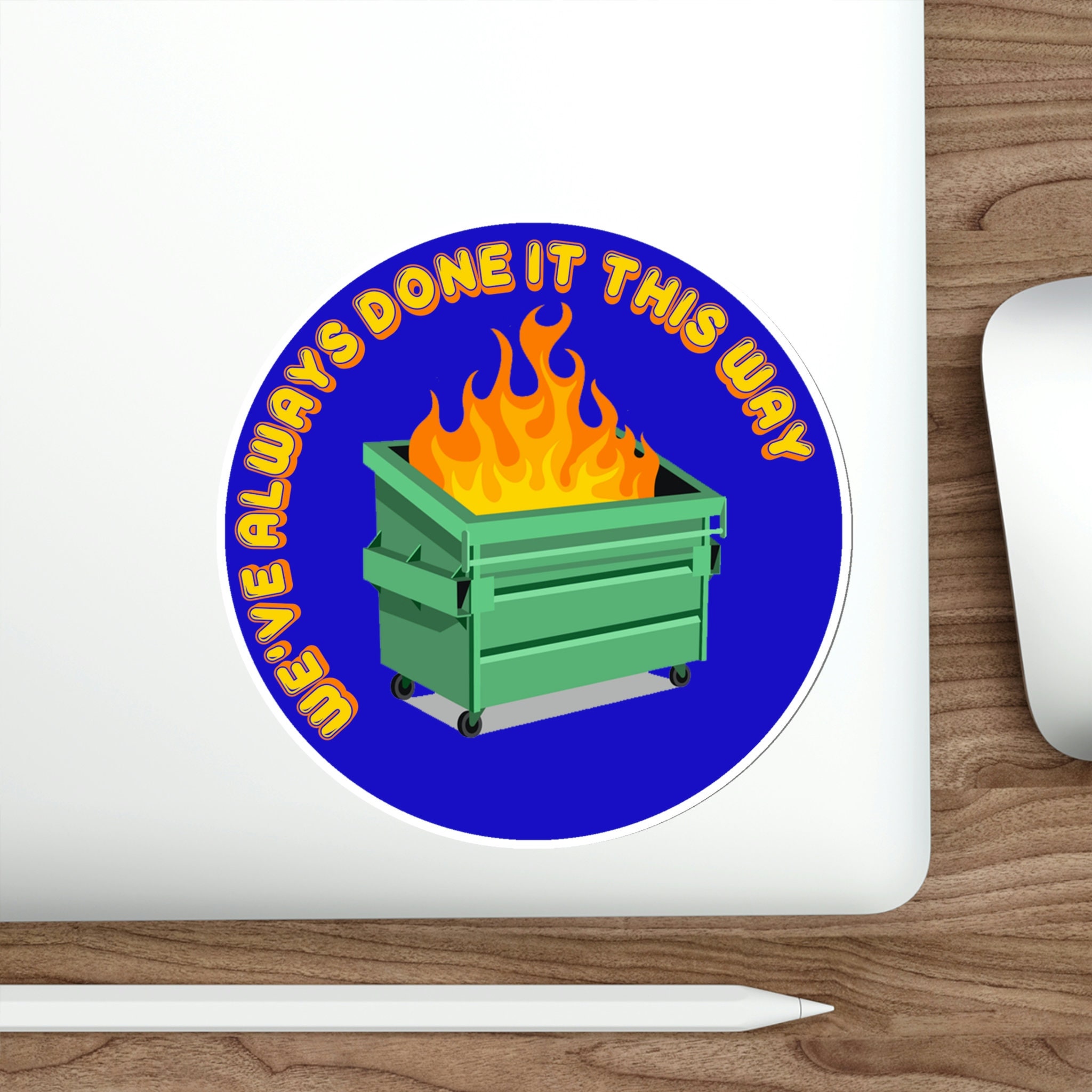 Dumpster Fire: the Hilarious Design That Brings Joy to Your - Etsy