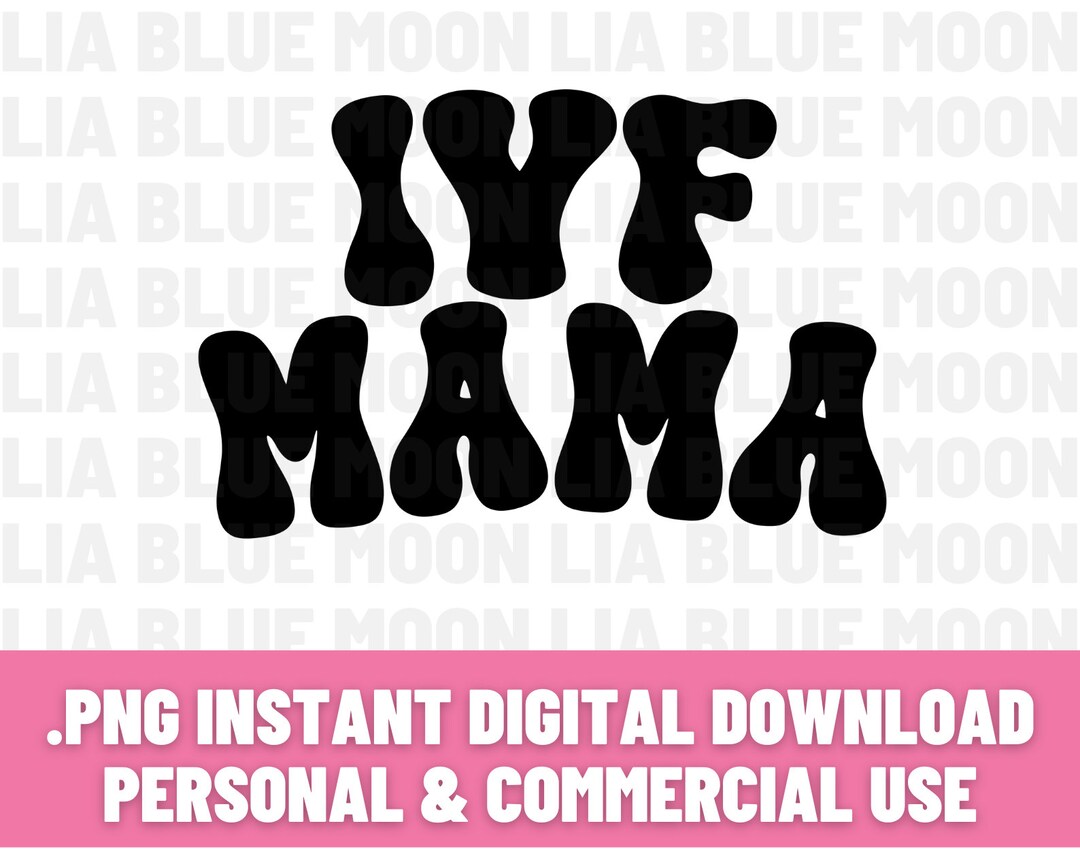 IVF Svg, Ivf Mama Png, Ivf New Mom Png, Ivf Baby Svg, Iui Svg, Ivf ...