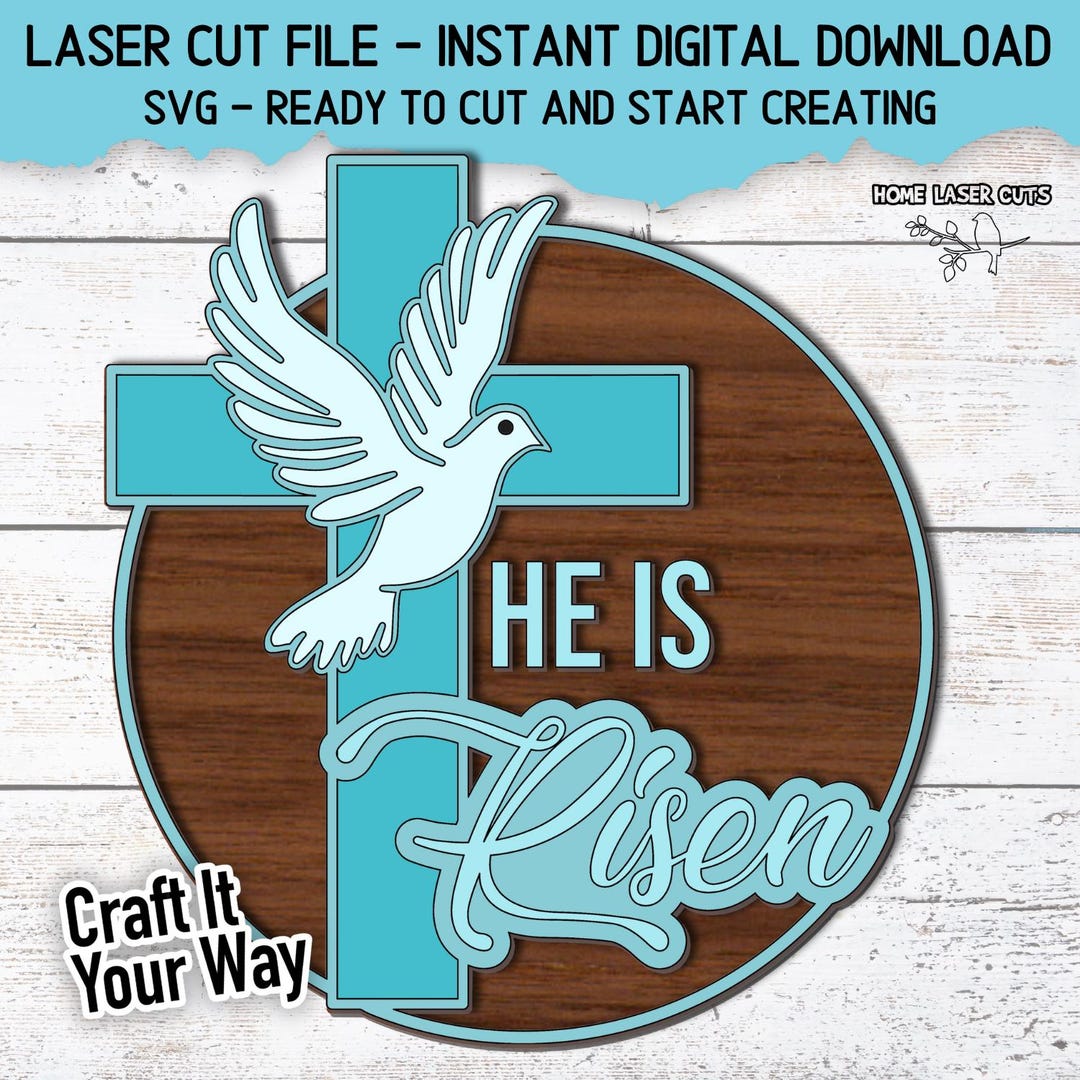 He is Risen Laser Cut File | Christian Easter SVG | Digital Download ...