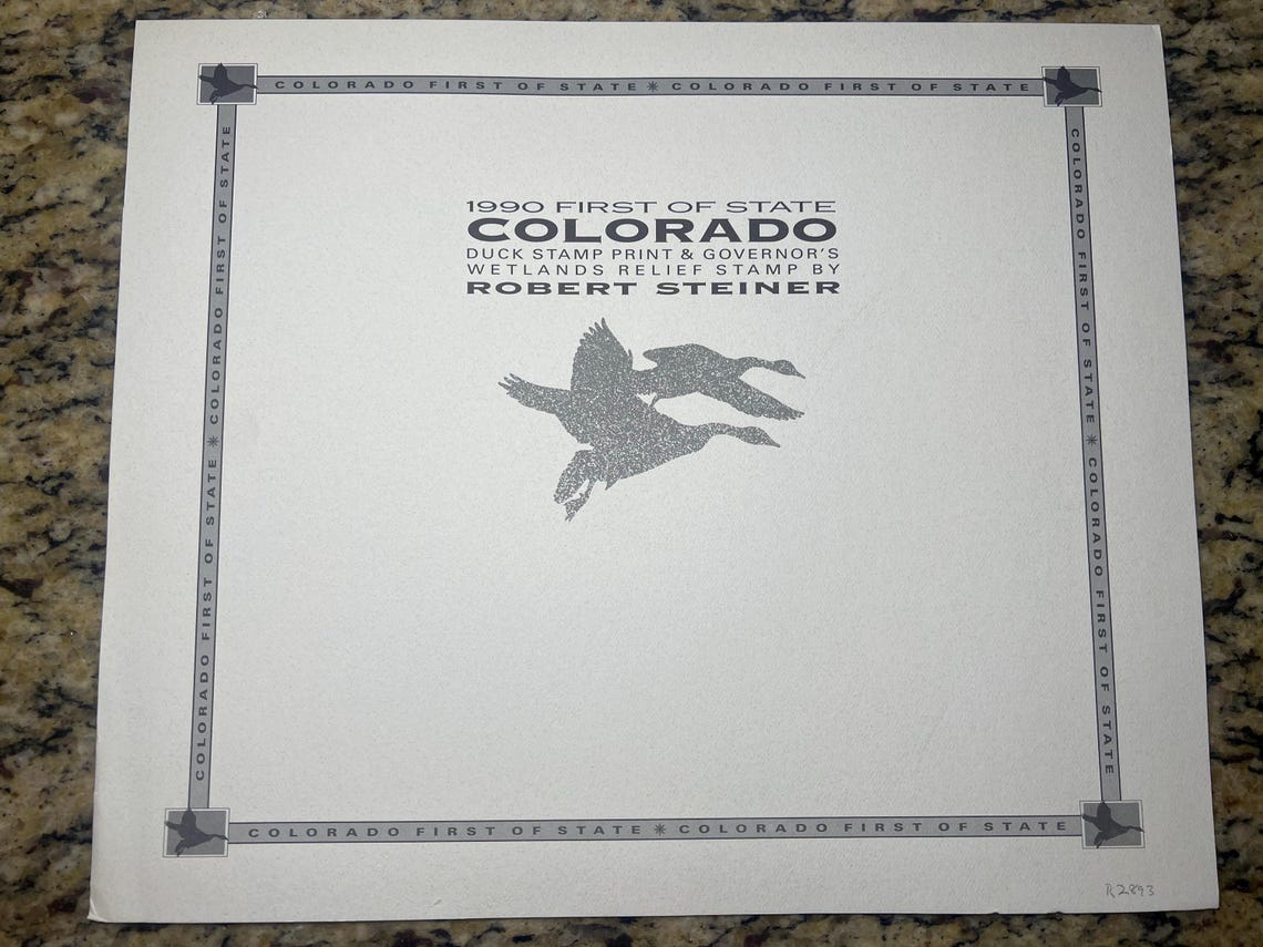 1990 Colorado Duck Stamp Print Set – Robert Steiner Signed, LE #2893/ ...