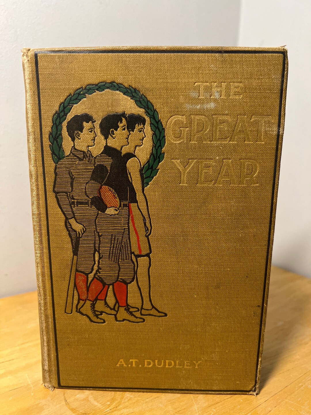 The Great Year by A. T. Dudley - (published by Lothrop, Lee & Shepard ...