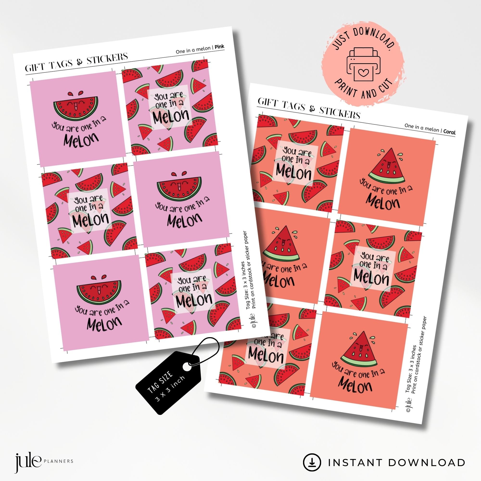 Printable Gift Tags and Stickers | One in a Melon | 6 Color Options ...