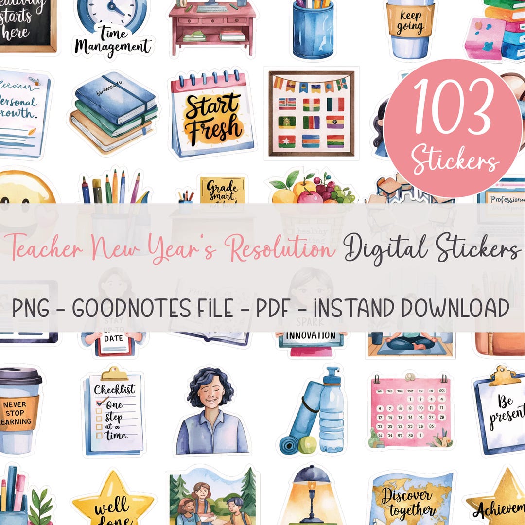 103 Teacher Stickers Digital, New Year's Resolution, Classroom Stickers ...
