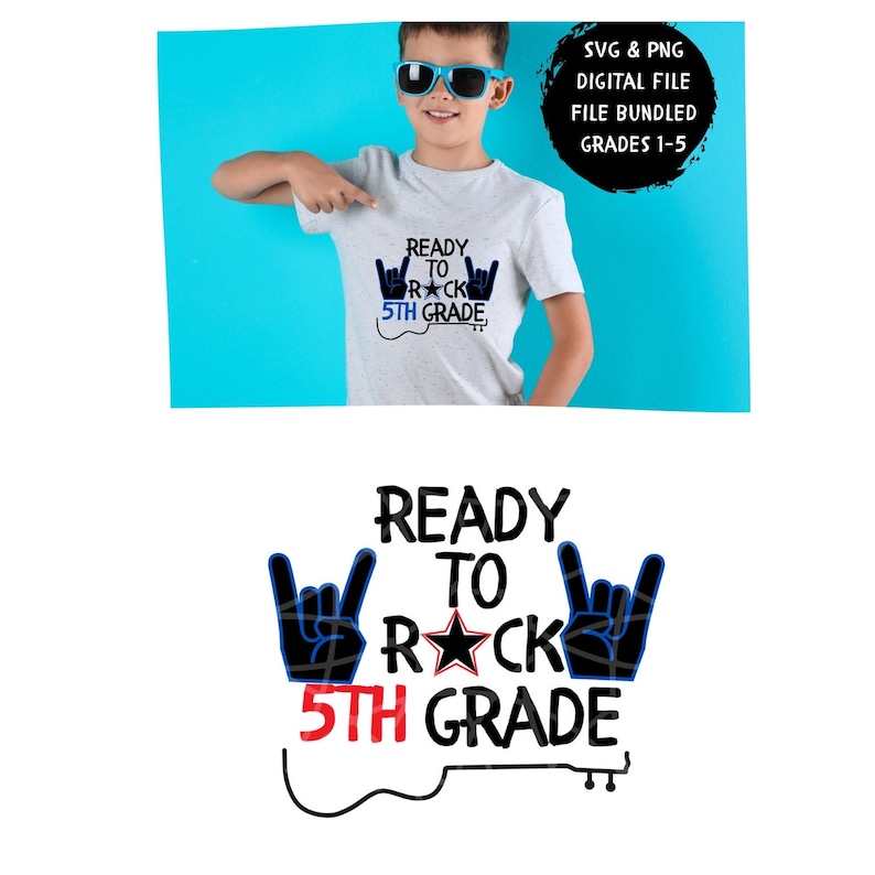 Ready to Rock Prek to 5th Grade SVG and Png, (all Grades ...
