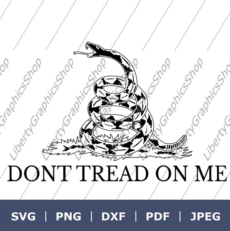 Don't Tread on Me SVG Digital Download | Gadsden Flag SVG Digital ...