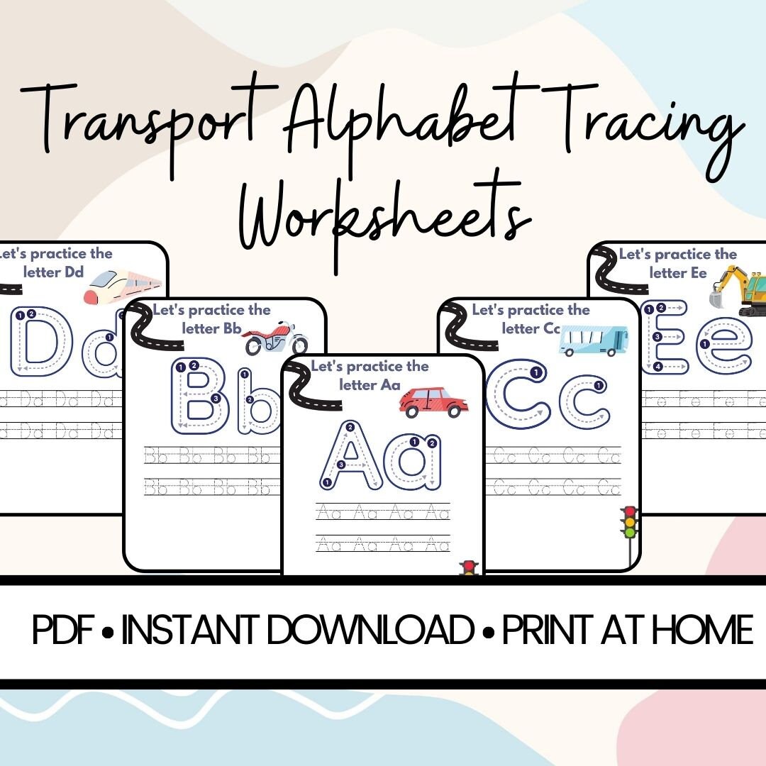 Transport Alphabet Tracing Worksheets Pre-k Activities Tracing Practice ...