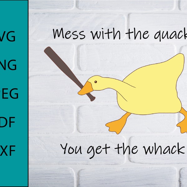 Mess With Quack Svg - Etsy