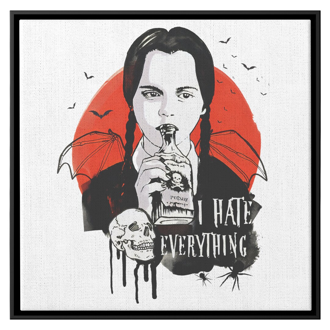 Wednesday, i Hate Everything, Square Framed Canvas - Etsy