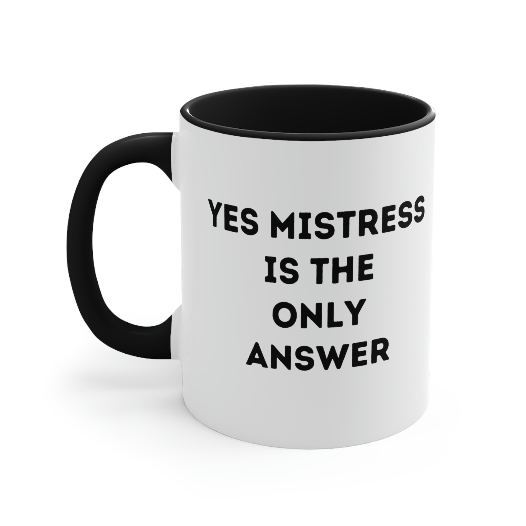 Yes Mistress Mug, Dominatrix Coffee Cup, Mommy Gift Domme Humor Domina ...