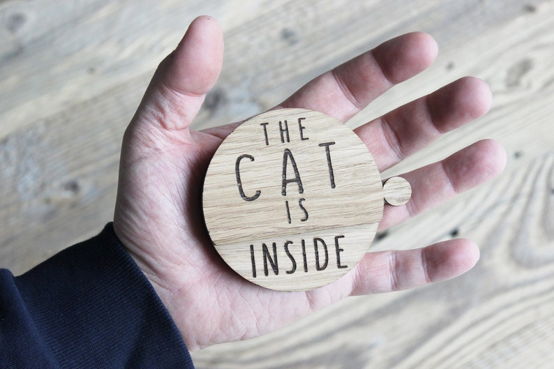 The Cat is Inside/outside Door Sign Wood Pet Reminders Sign - Etsy