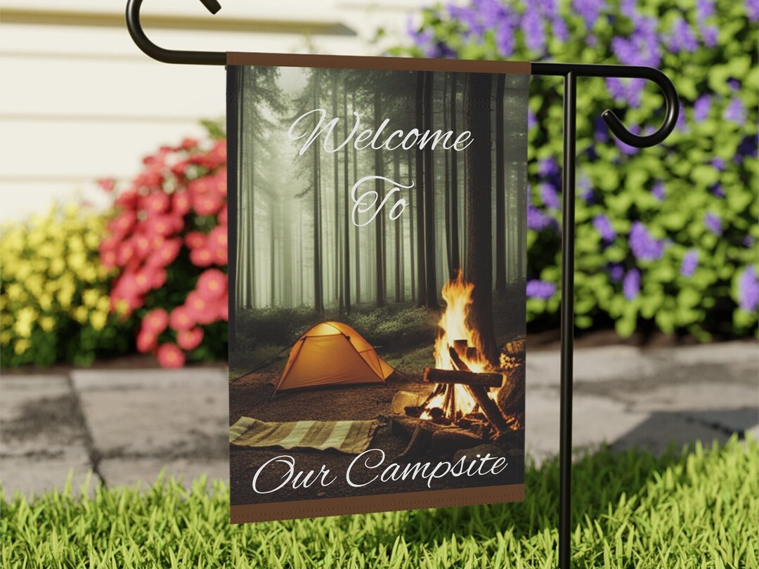 Welcome to Our Campsite Garden & House Banner - Etsy