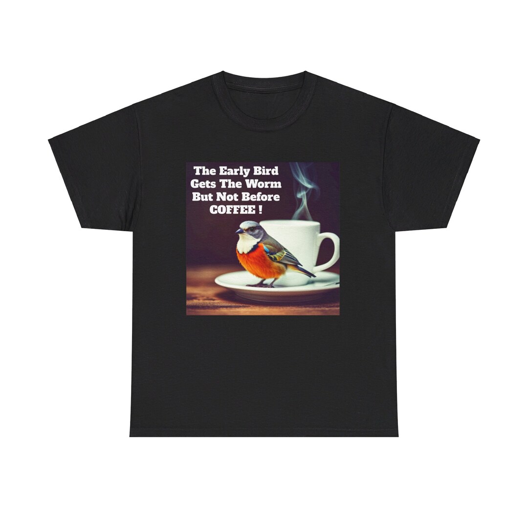 Early Bird Coffee Cotton Tee - Ethically Made USA - Etsy